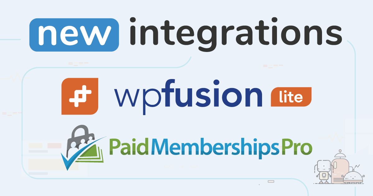 WP Fusion Lite and Paid Memberships Pro integrations for Automator
