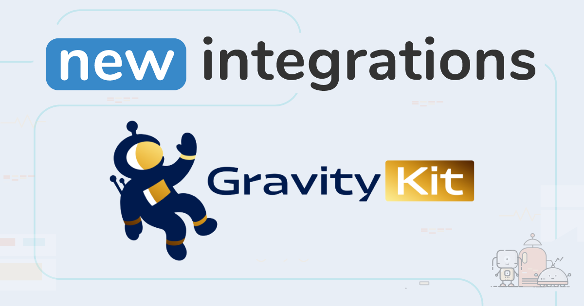 GravityKit integration, 20+ new triggers and actions for WP automation